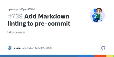 Add Markdown Linting To Pre Commit · Issue 739 · Openwpmopenwpm · Github