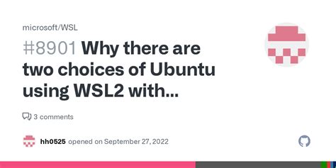 Why There Are Two Choices Of Ubuntu Using Wsl2 With Windows Terminal · Issue 8901 · Microsoft