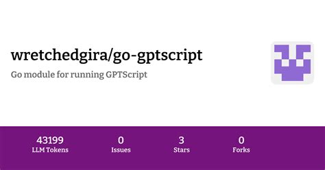 Github Wretchedgirago Gptscript Llm Context