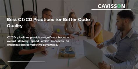 best ci cd practices for better code quality performance testing