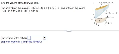 Solved Find The Volume Of The Following Solid The Solid Chegg