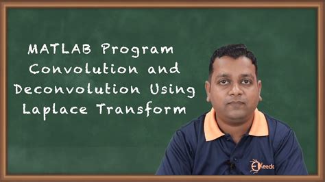 MATLAB Program Convolution And Deconvolution Using Laplace Transform YouTube