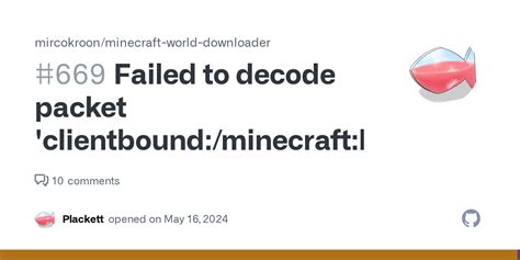 Failed To Decode Packet Clientboundminecrafthello · Issue 669 · Mircokroonminecraft World