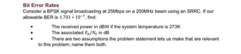 Solved Bit Error Rates Consider A Bpsk Signal Broadcasting
