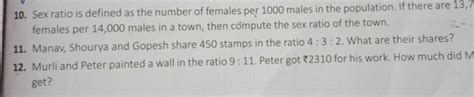 Sex Ratio Is Defined As The Number Of Females Per Males In The P