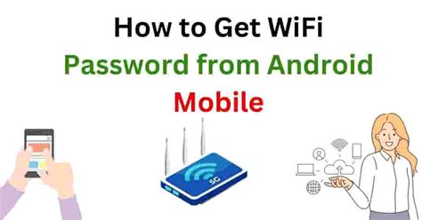 how to get wifi password from android mobile