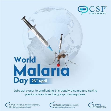 Csp Lifesciences On Linkedin Worldmalariaday Globalhealth Malaria Endmalaria Healthforall…