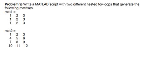 Solved Write A Matlab Script With Two Different