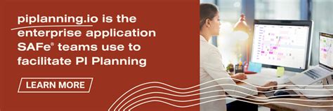 PI Planning Tips For RTEs Scaled Agile