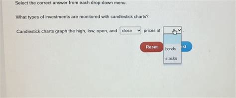 Select The Correct Answer Each Drop Down Menu What Types Of Investments Are Monitored With
