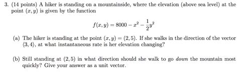 Solved Points A Hiker Is Standing On A Mountainside Chegg