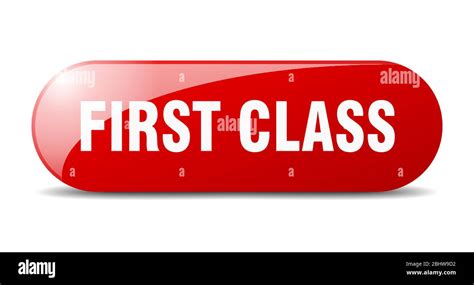 First Class Button First Class Sign Key Push Button Stock Vector Image And Art Alamy