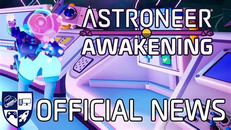 Astroneer Awakening Update Review New Lore And Multicolor Fireworks