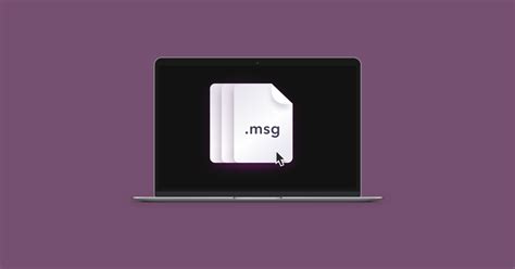 how to open msg files on mac