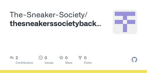GitHub The Sneaker Society Thesneakerssocietybackend Application