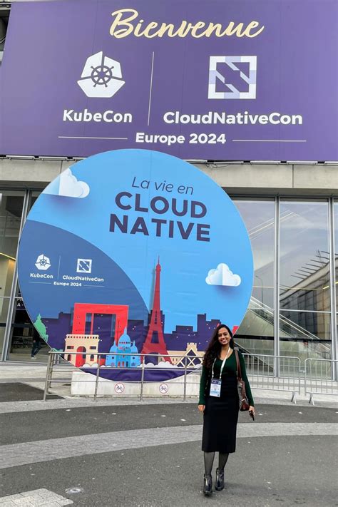 Nancy Chauhan On Linkedin Im Here At Kubecon Eu 2024 🇫🇷🎉 Really
