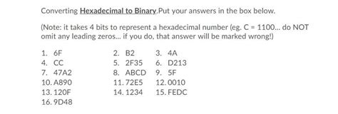 Solved Converting Hexadecimal To Binaryput Your Answers In