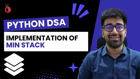 Dsa Python 2025 Min Stack Get Minimum In O1 Using Stack