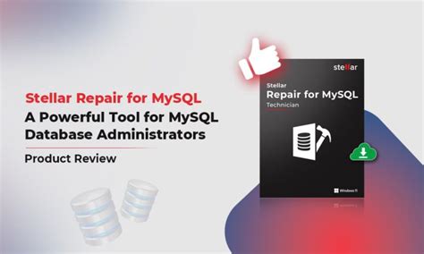 Stellar Repair For Mysql A Powerful Tool For Mysql Database