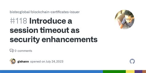 Introduce A Session Timeout As Security Enhancements Issue Bistecglobal Blockchain