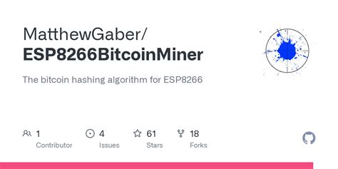 GitHub MatthewGaber ESP BitcoinMiner The Bitcoin Hashing Algorithm For ESP