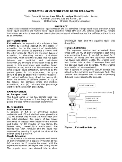 Extraction Of Caffeine From Dried Tea Leaves Chemistry Physical Sciences