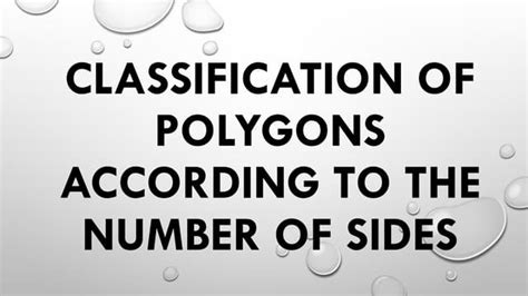 Classification Of Polygons According To The Number Of Sides And If It
