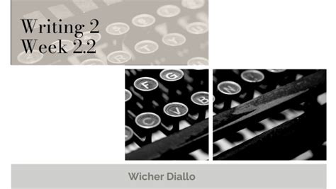 writing 2 week 2 2