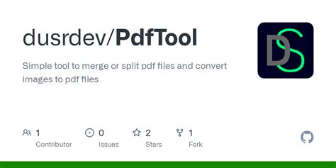 GitHub Dusrdev PdfTool Simple Tool To Merge Or Split Pdf Files And Convert Images To Pdf Files