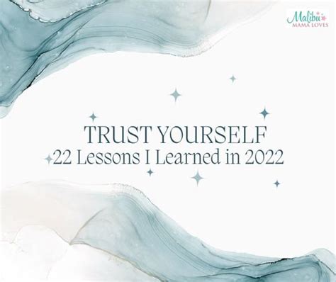 22 Lessons I Learned In 2022 Malibu Mama Loves