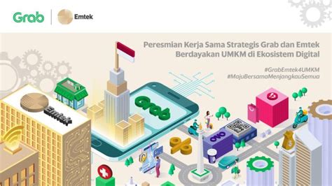 Novita Wulandari On Linkedin Press Release Grab And Emtek Group Form Strategic Alliance