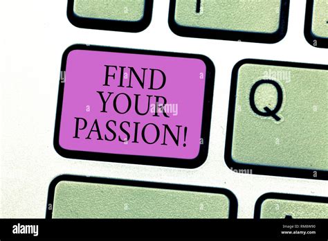 Word Writing Text Find Your Passion Business Concept For Search For