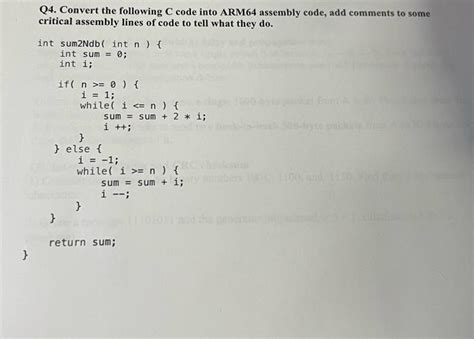 solved q4 convert the following c code into arm64 assembly