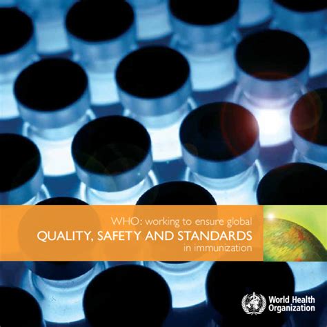 Whos Quality Safety And Standards Work In Immunization Moh