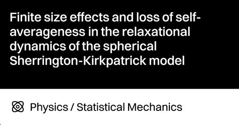 Finite Size Effects And Loss Of Self Averageness In The Relaxational