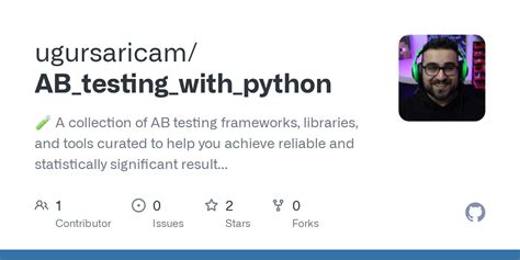 Github Ugursaricam Ab Testing With Python A Collection Of Ab Testing Frameworks Libraries