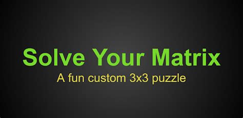 solve your matrix android app
