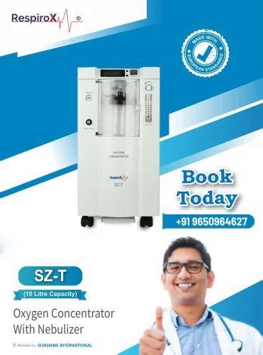 Oxygen Concentrator With Nebulizer Sz T 10 Litre Capacity At ₹ 130000 Portable Oxygen