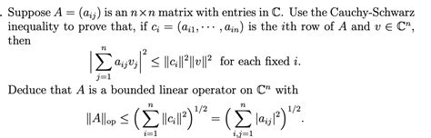 Solved Suppose A Aij Is An Nxn Matrix With Entries In C