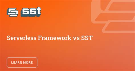 Serverless Framework Vs Sst