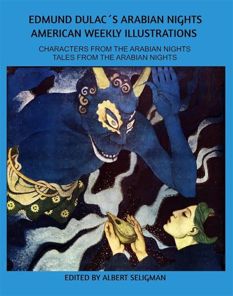 Edmund Dulacs Arabian Nights A License To Quill