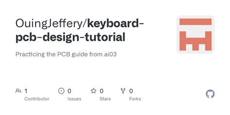 Github Ouingjeffery Keyboard Pcb Design Tutorial Practicing The Pcb Guide From Ai03