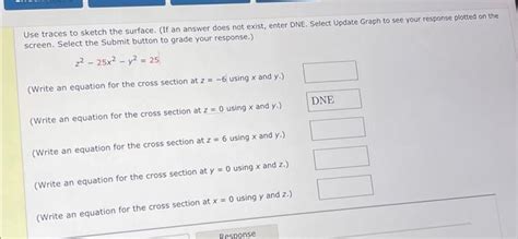 Solved Use Traces To Sketch The Surface If An Answer Does Chegg