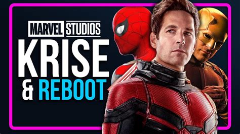 Mcu Reset Marvel Studios In Der Krise Ein Ausführlicher Blick Auf Die