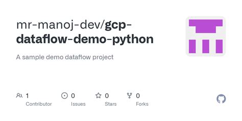github mr manoj dev gcp dataflow demo python a sample demo dataflow