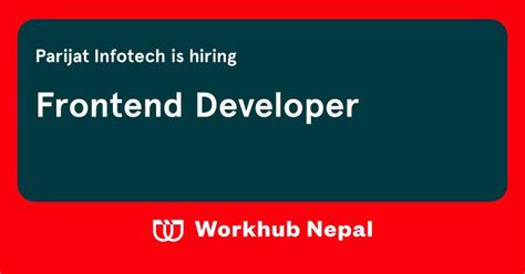 Workhub Nepal On Linkedin Frontend Developer