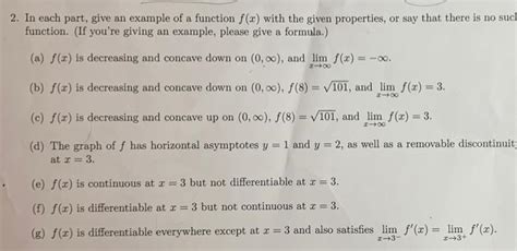 Solved In Each Part Give An Example Of A Function F X Chegg Com