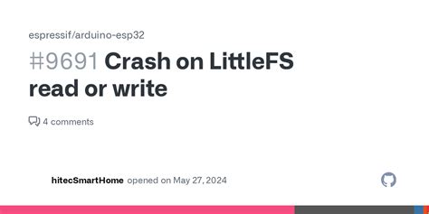 Crash On Littlefs Read Or Write · Issue 9691 · Espressifarduino Esp32