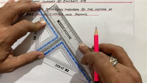 To Verify Pythagoras Theorem By The Method Of Paper Cutting And Pasting…classes 7th 8th 9th And