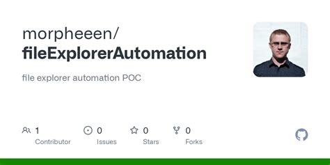 GitHub Morpheeen FileExplorerAutomation File Explorer Automation POC